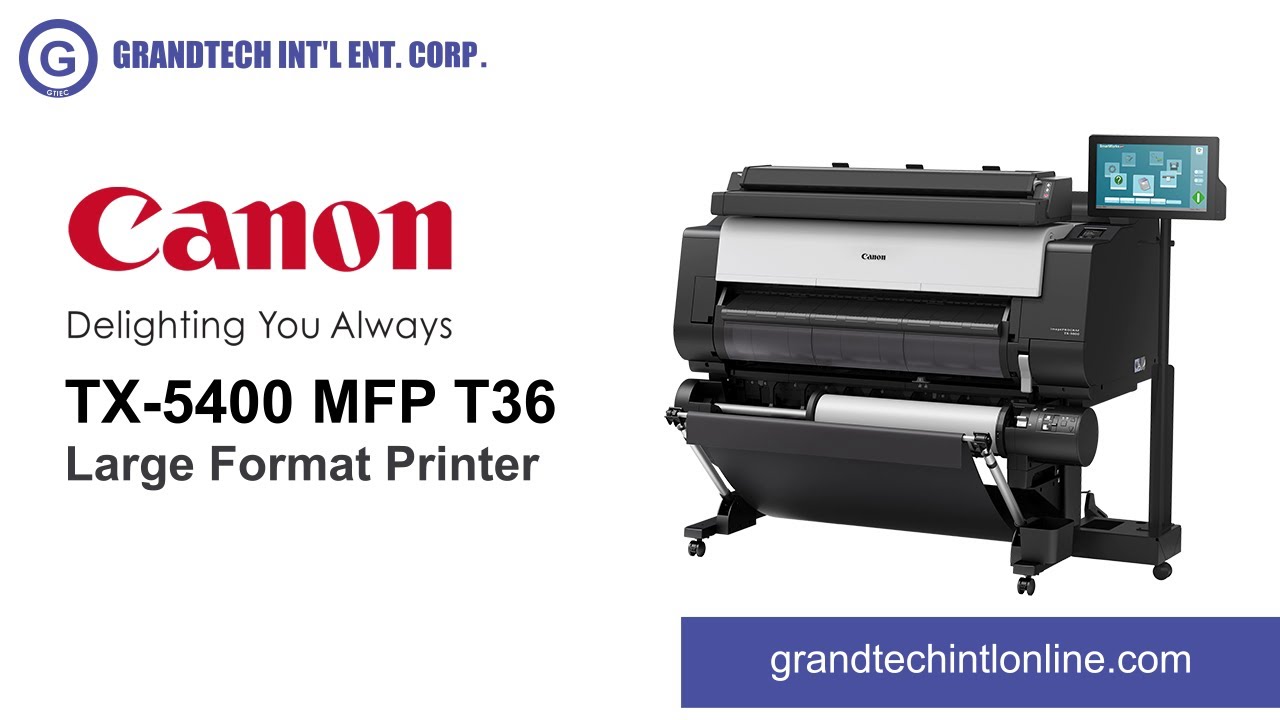 CANON TX-5400 MFP T36 LARGE FORMAT PRINTER - YouTube
