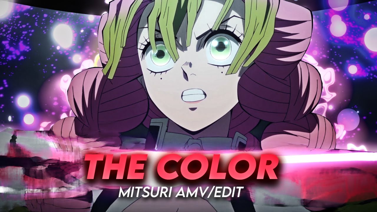 The Color Violet I Mitsuri Demon Slayer [AMV/Edit] Quick Edit ! @6ft3 ...