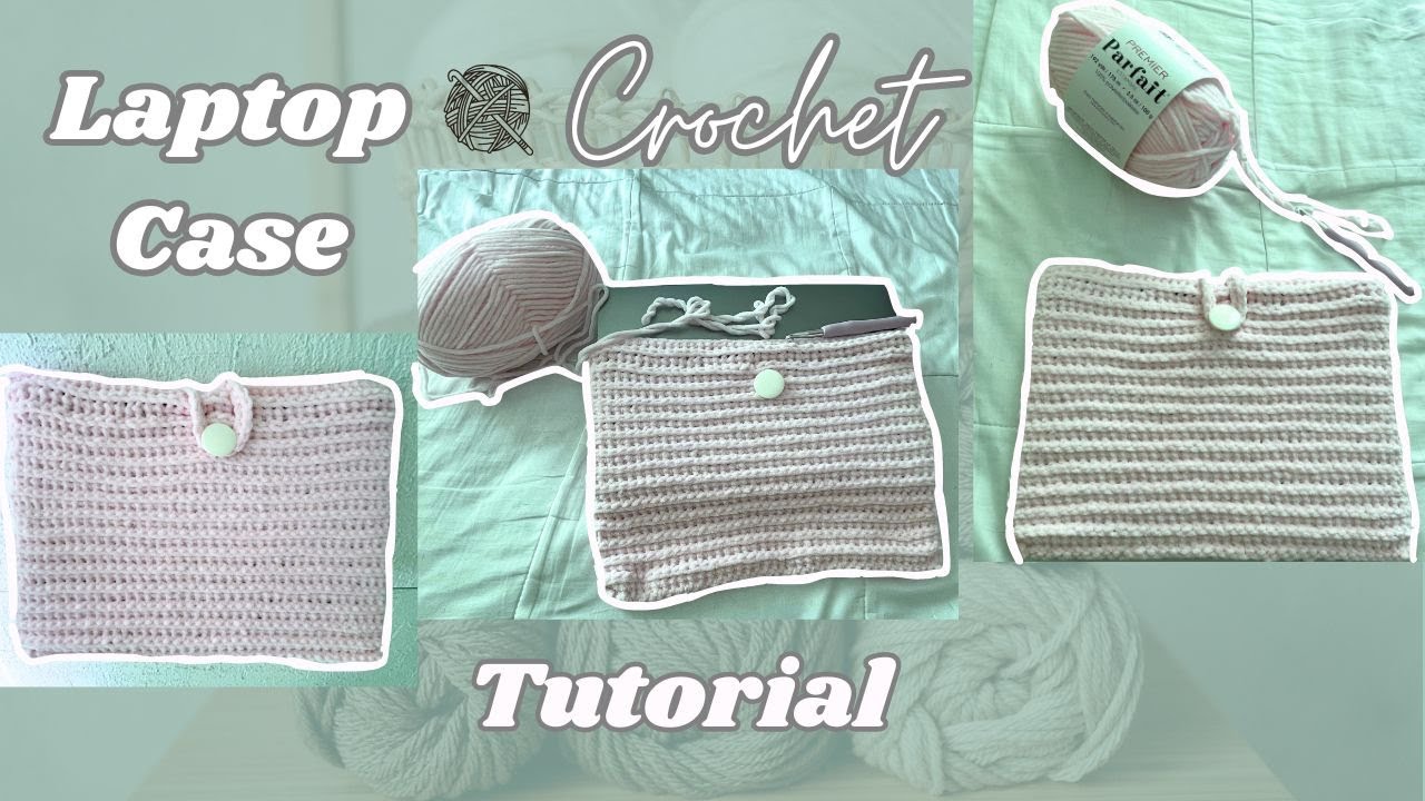 LAPTOP CASE A CROCHET PARA PRINCIPIANTES PT.1 🌸 | TUTORIAL FÁCIL EN ...