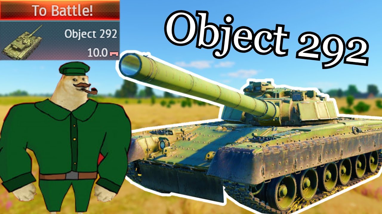 Object 292 .mp4 (War Thunder) - YouTube