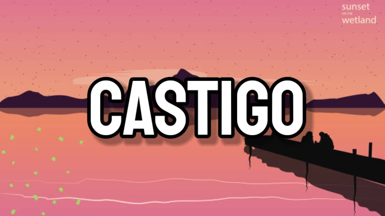 Feid - Castigo (LETRA_LYRICS) - YouTube