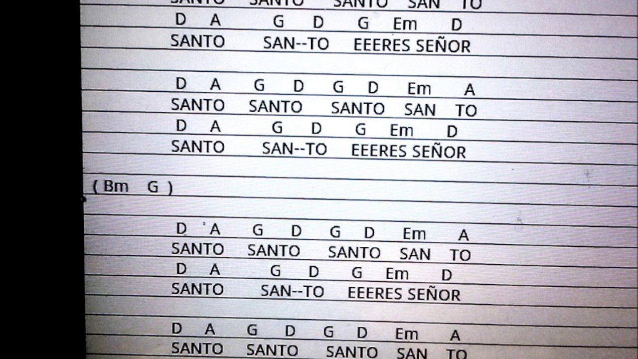 Santo santo santo santo eres Señor Acordes - Chordify