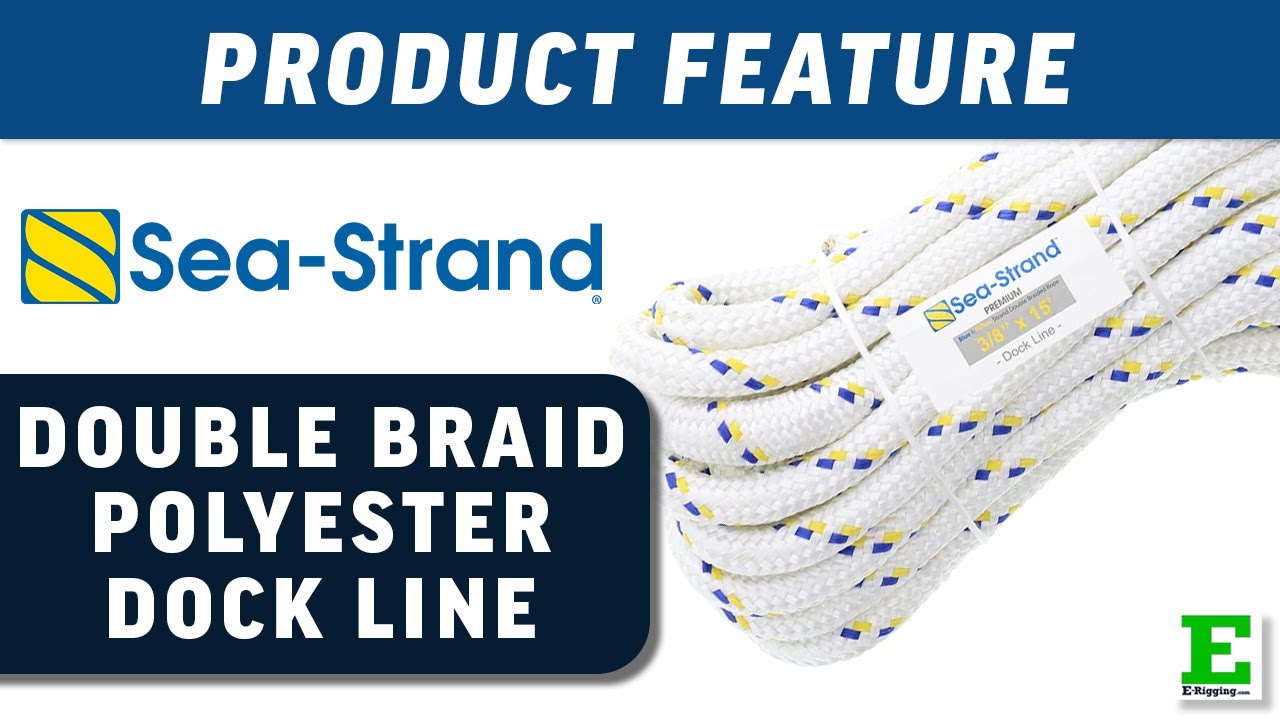 Sea Strand Double Braid Polyester Dock Line | E-Rigging Products - YouTube