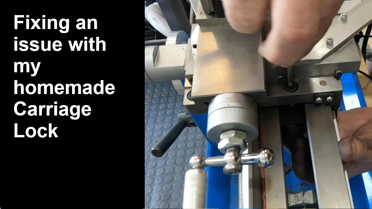 'Improving' my Carriage Lock - YouTube