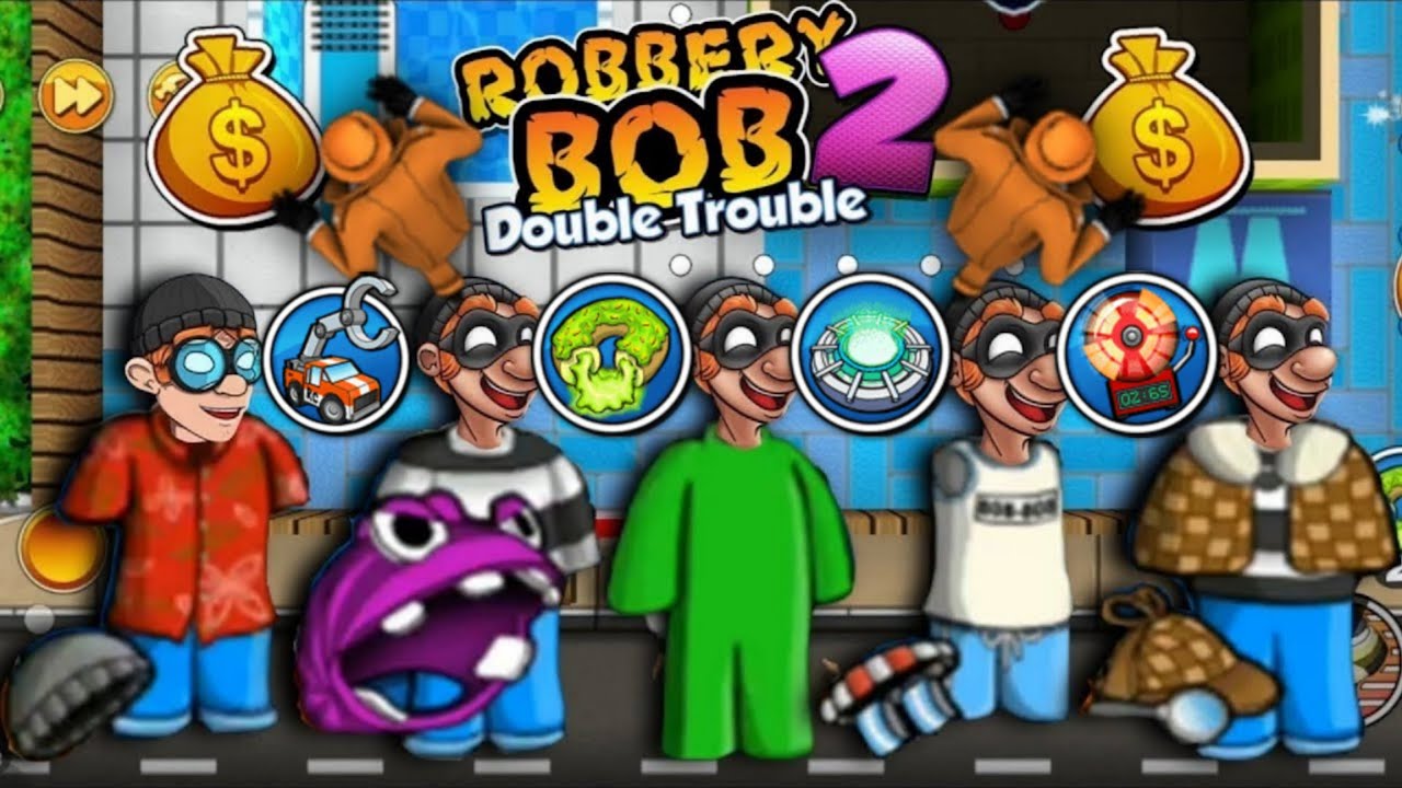 Robbery Bob 2 - All Costumes Funny Gameplay Part 542 - YouTube