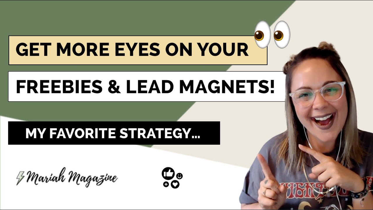My Favorite Strategy for Freebies & Lead Magnets (+ How to Make Them ...