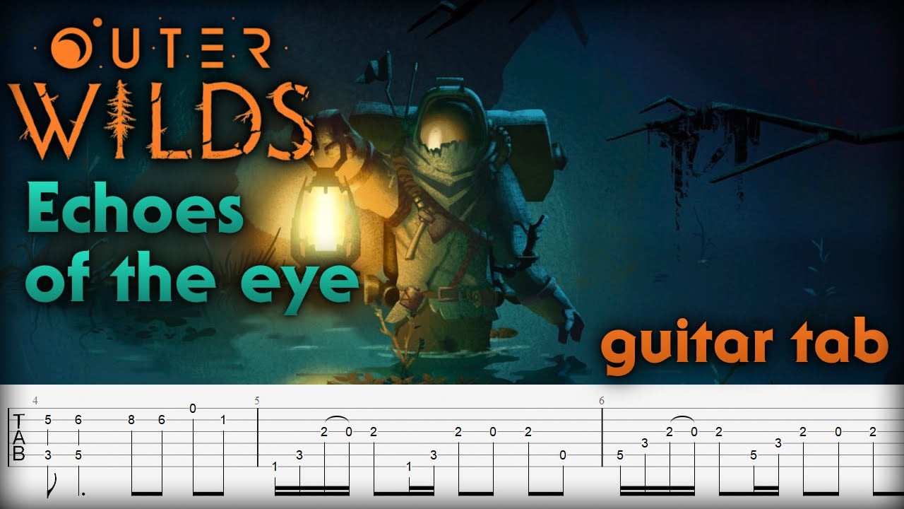 Guitar tab Outer Wilds DLC - Echoes Of The Eye - YouTube