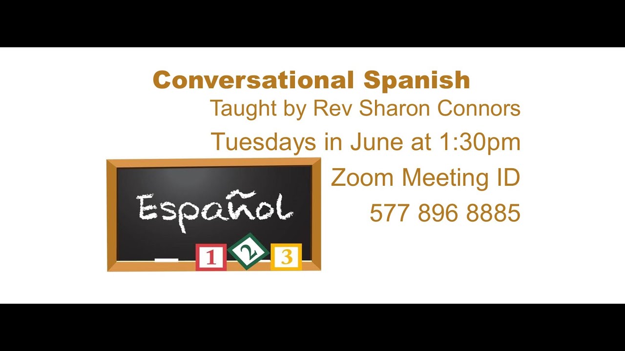 Conversational Spanish #4, taught by Rev. Sharon - YouTube