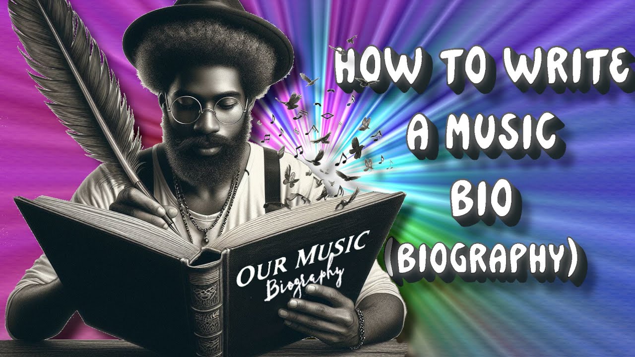 Crafting Your Artist or Band Bio: The Key to Success - YouTube