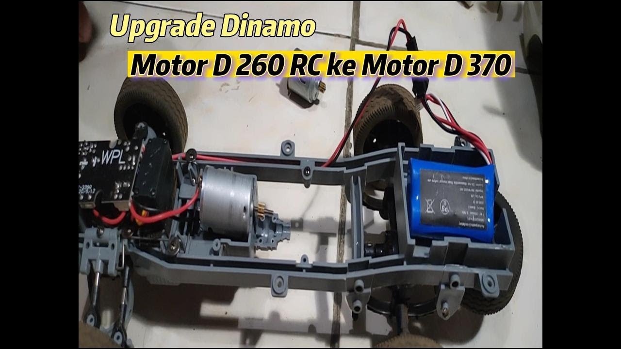 Upgrade Motor D 260 ke Motor D 370 Pick UP WPL 12 semakin bertenaga ...