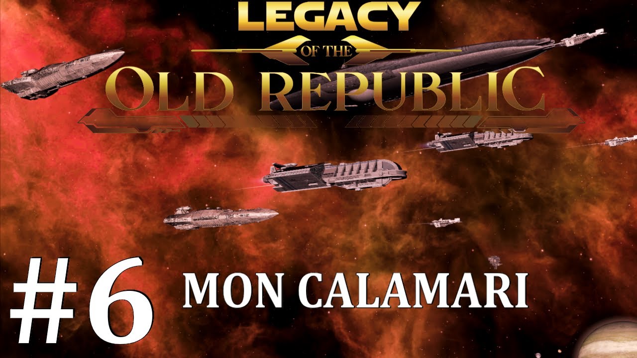 Stellaris: Star Wars Legacy of the Old republic - Mon Calamari Campaign ...
