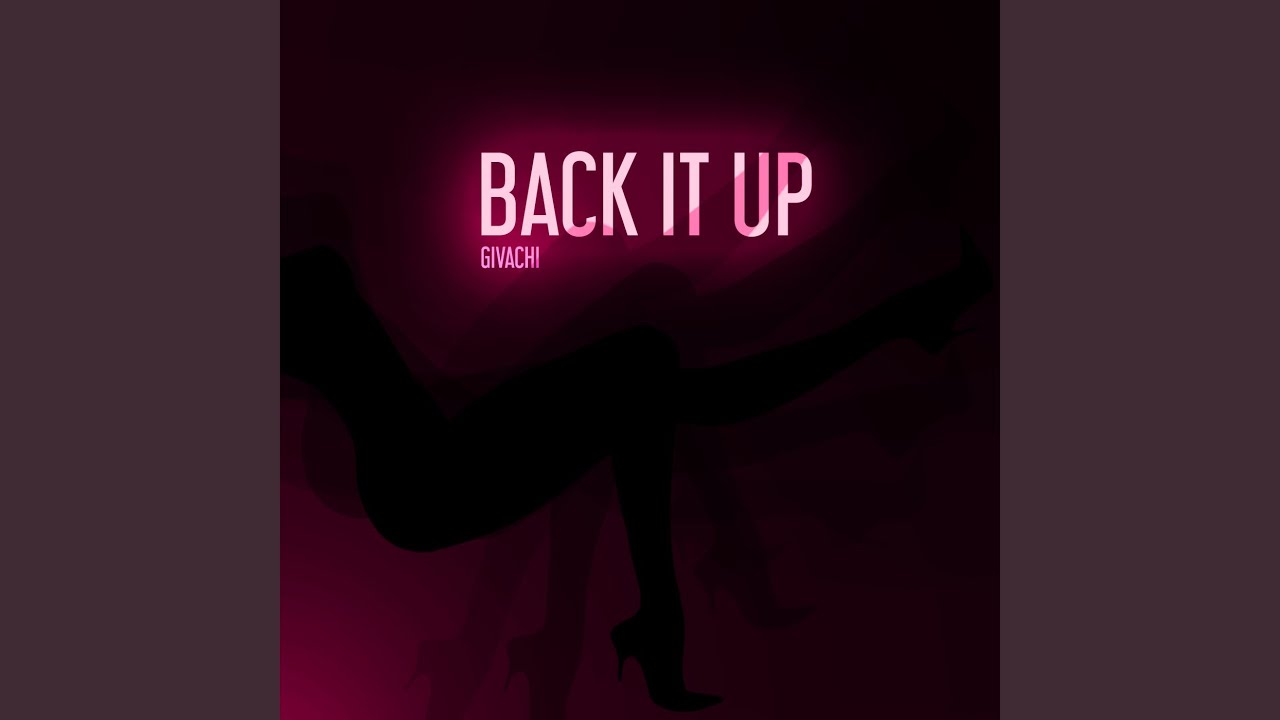 Back It Up - YouTube