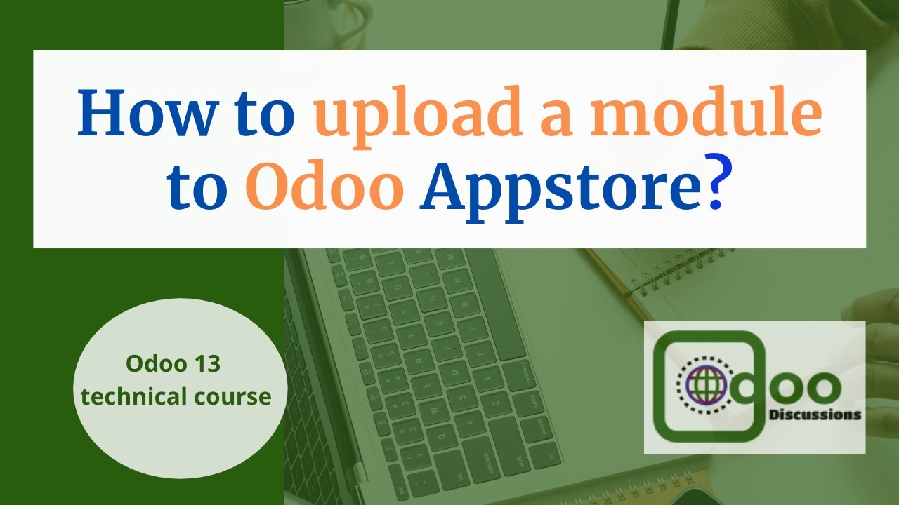 How To Upload Module To Odoo App Store Odoo Development Youtube