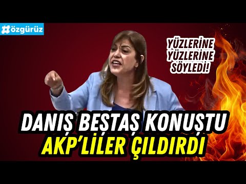 Danış Beştaş öyle bir konuştu ki AKP'liler kendini tutamadı