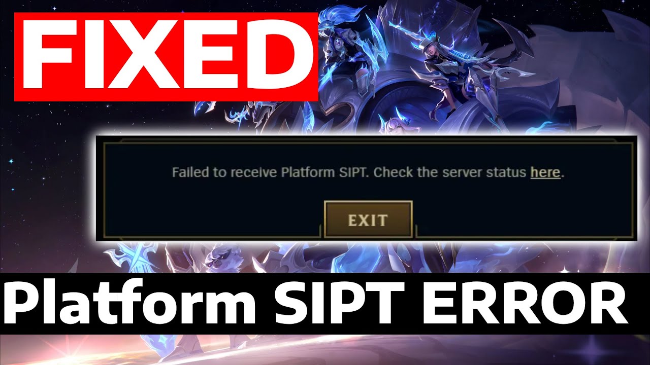 How To Fix Failed To Receive Platform SIPT on League of Legends - YouTube