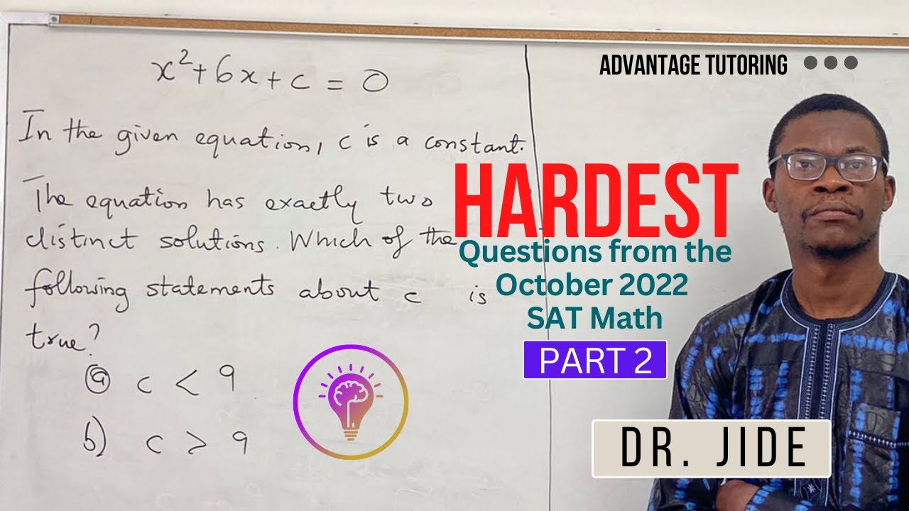 PART 2 - The HARDEST Questions from the October 2022 SAT Math - YouTube