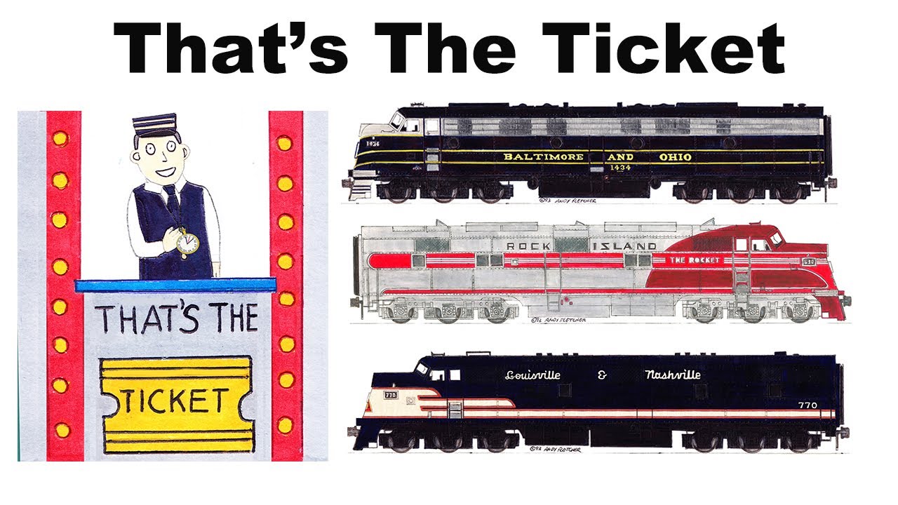 That's The Ticket with Conductor Bill Episode 3 Rock Island, Baltimore ...