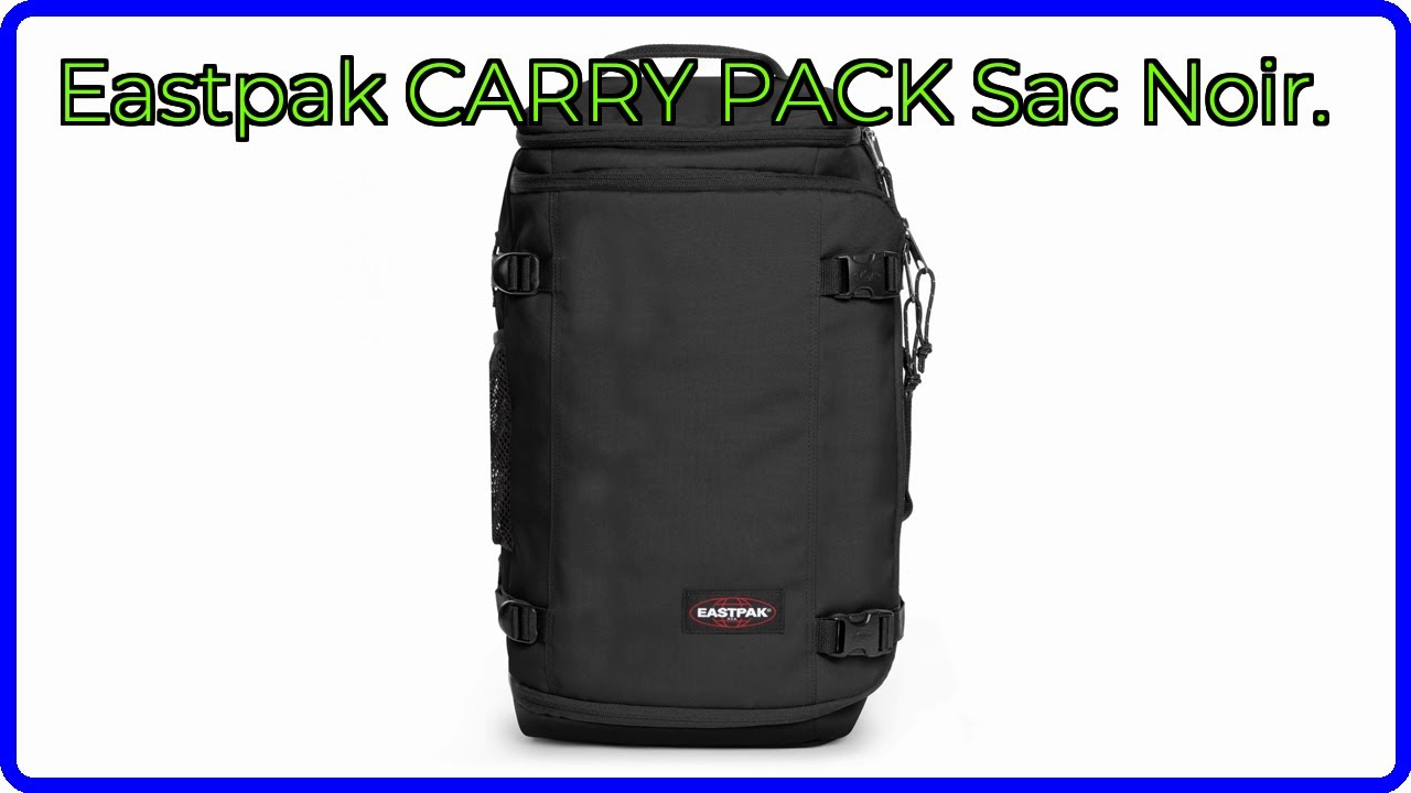 AVIS (2026): Eastpak CARRY PACK Sac Noir.. DÉTAILS ESSENTIELS - YouTube