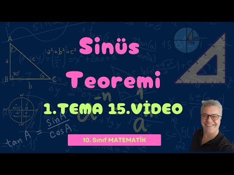 #15. Video 10. Sınıf 1. Tema Geometrik Şekiller (15. Video Sinüs Teoremi)