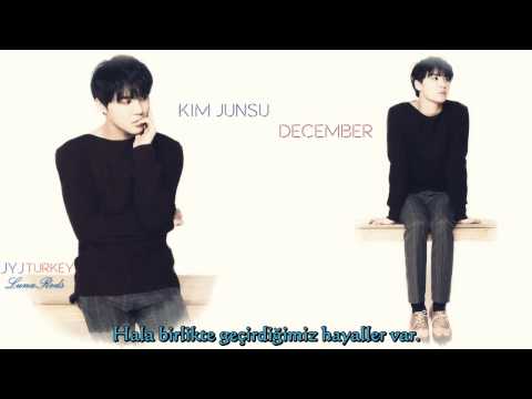 [Türkçe Altyazılı] Kim Junsu - December