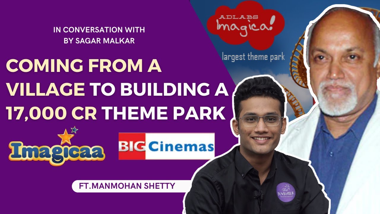 Founder of Adlabs Imagica & Entertainment - Manmohan Shetty on IN ...