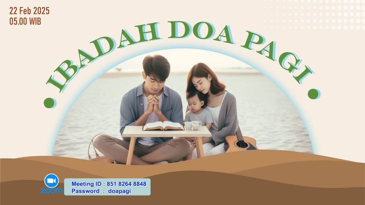 Doa Pagi Online, Sabtu 22 Februari 2025, jam 05.00 WIB - YouTube
