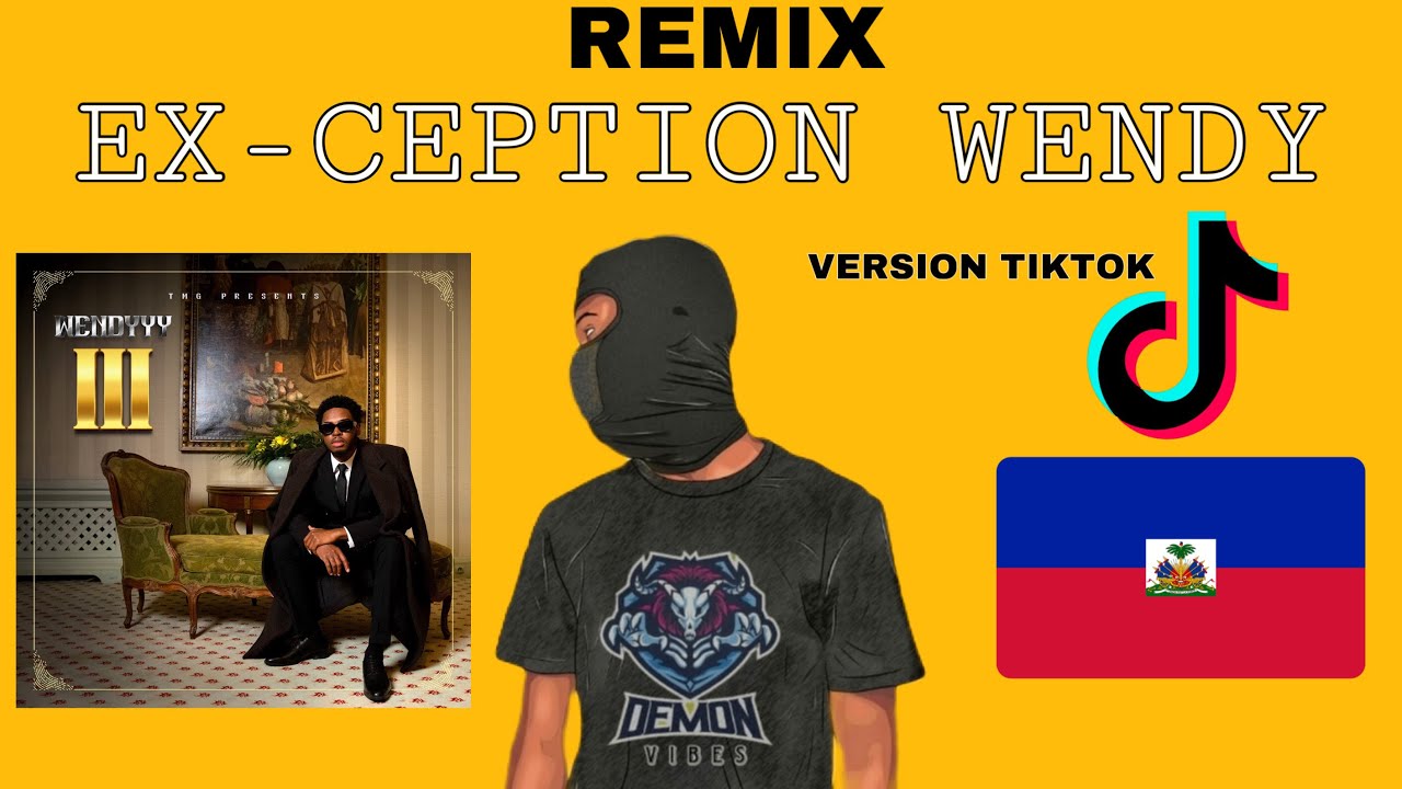 EX-CEPTION WENDY REMIX DANCA KIZOMBA VERSION TIKTOK 2024 BY SQUEEZIE FACE - YouTube