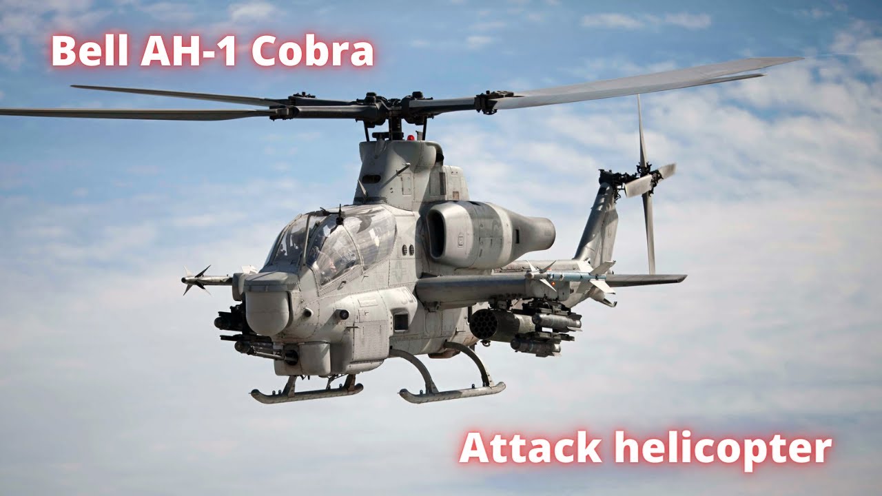 Bell AH-1 Cobra Attack helicopter - YouTube