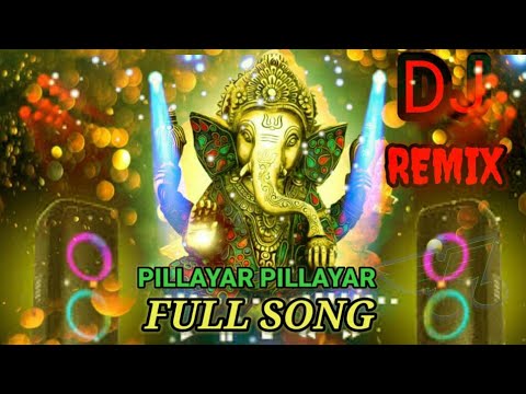 PILLAYAR PILLAYAR PERUMAI VAINTHA PILLAYAR TAMIL FULL DJ REMIX SONG ...