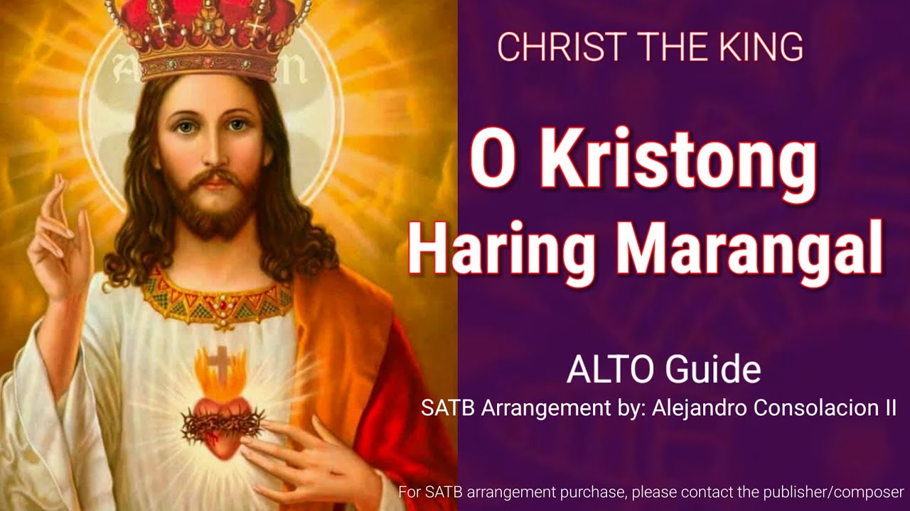 O KRISTONG HARING MARANGAL _ ALTO Guide (with Christus Vincit) - YouTube