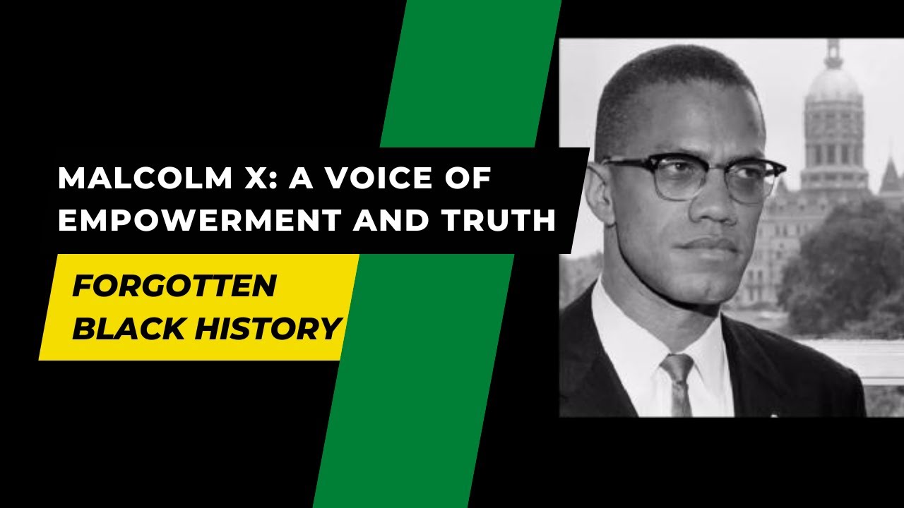 Malcolm X: A Voice of Empowerment and Truth - YouTube