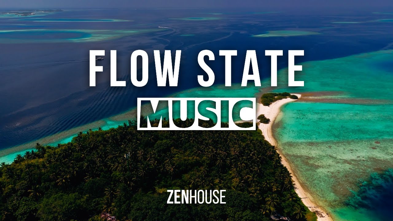 Flow State Music Mix - YouTube
