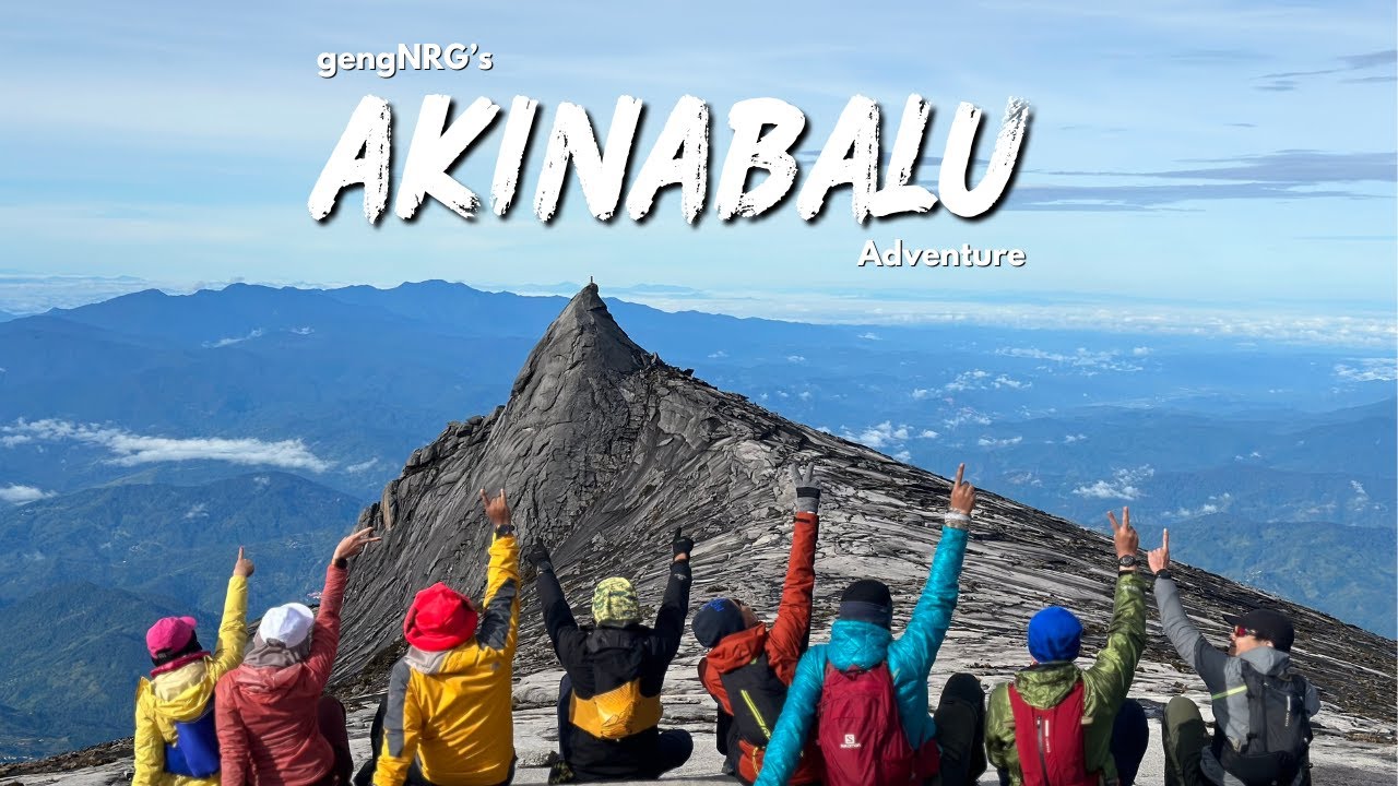The Great Akinabalu Adventure! (GengNRG 2023 Kinabalu Hike) - YouTube