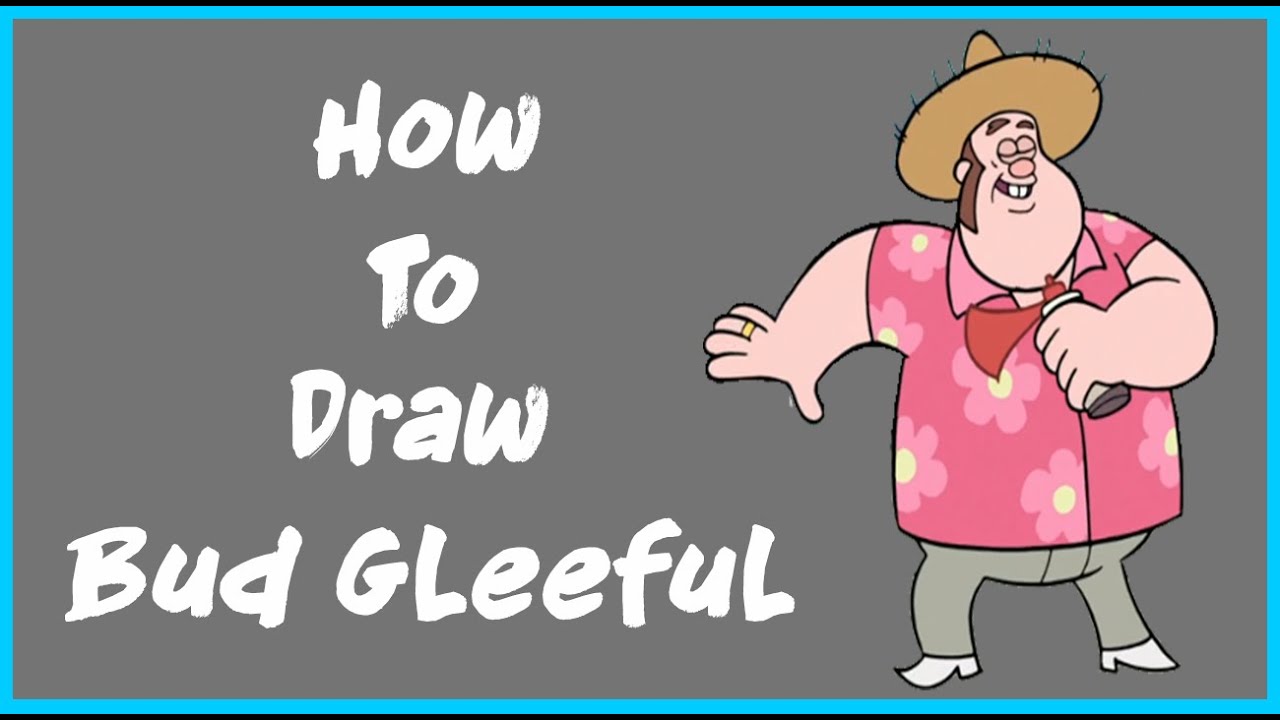 How to Draw Bud Gleeful from gravity falls | gravity falls character ...