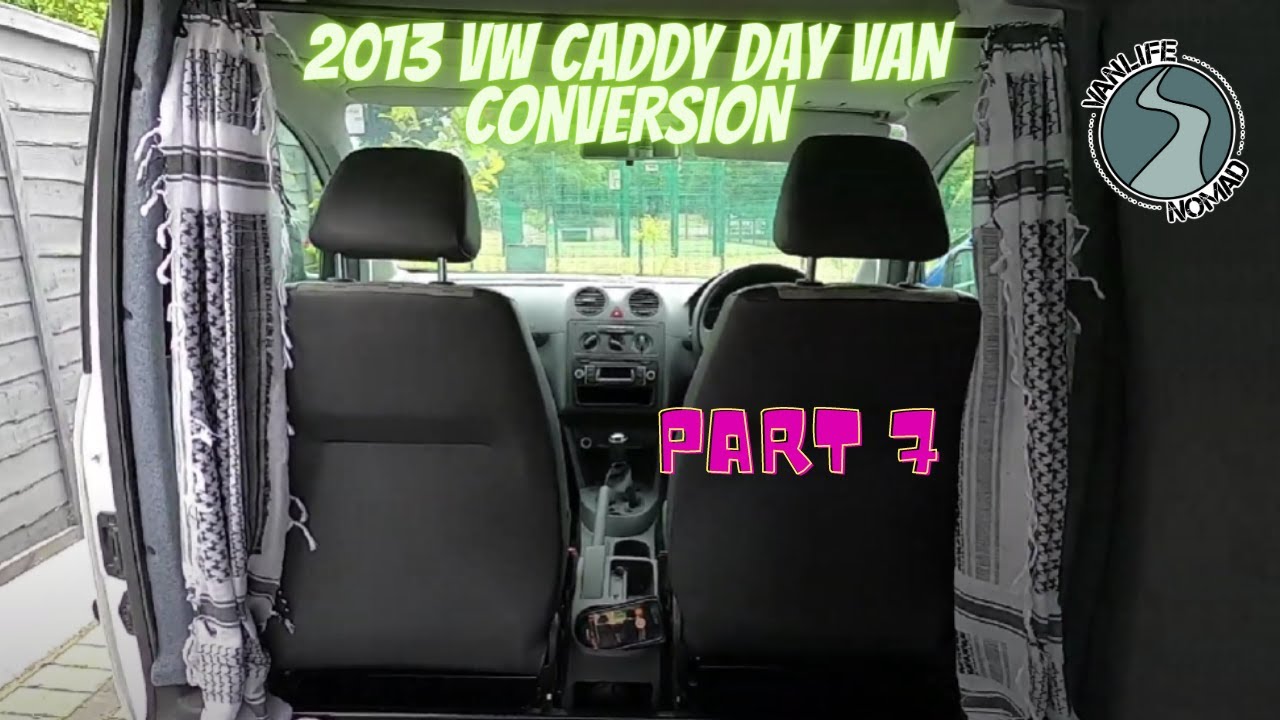 VW Caddy Part 7 Day Van Build Conversion Shemagh keffiyeh Curtains ...