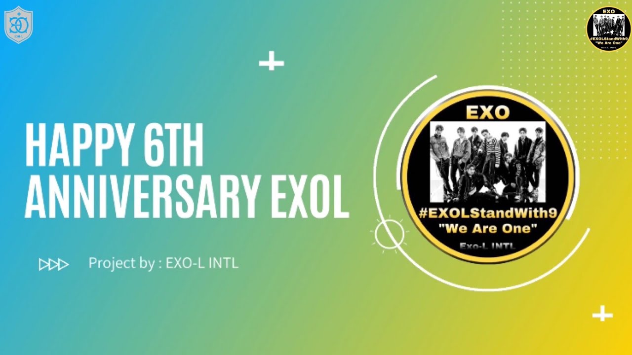 HAPPY 6th ANNIVERSARY EXOL - YouTube