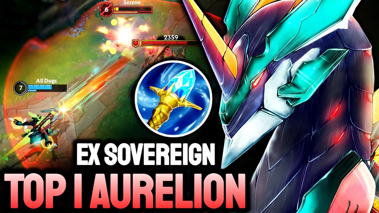 WILD RIFT AURELION SOL - TOP 1 AURELION SOL GAMEPLAY - EX SOVEREIGN ...