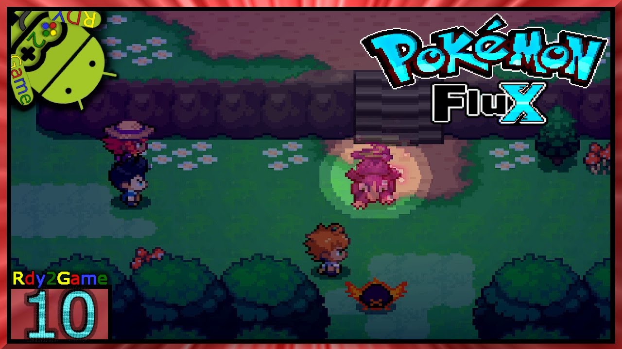 POKEMON FLUX New POKEMON FAN GAME - Gameplay Part10 - YouTube