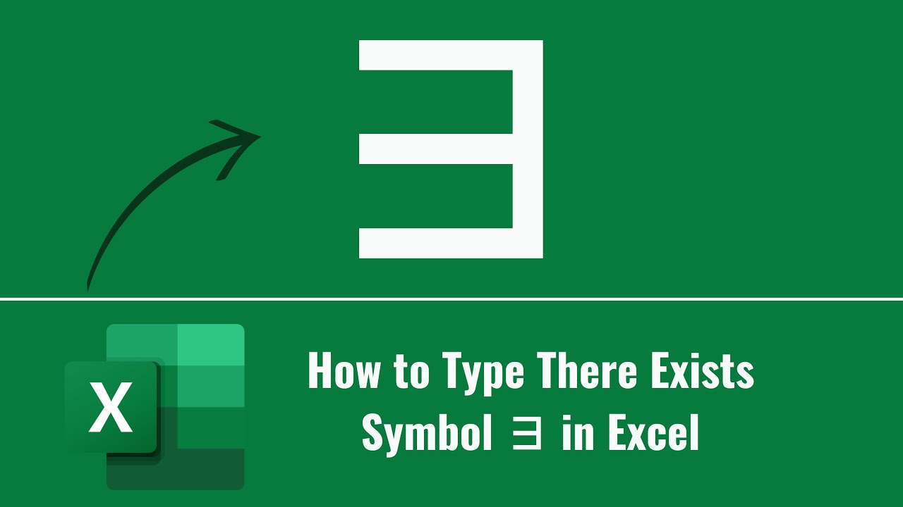 How to Type There Exists Symbol ∃ in Excel in 2024 - YouTube