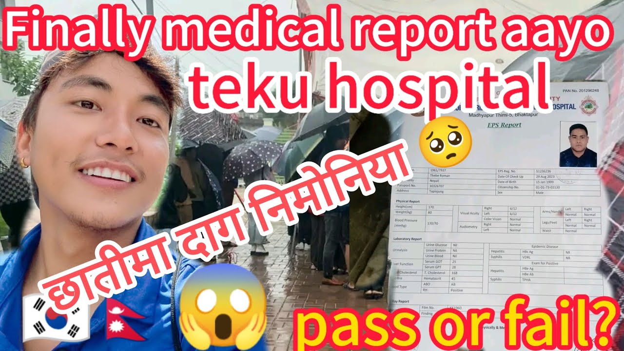 Finally medical test report aayo at teku hospital 🙏 ? Eps medical test ...
