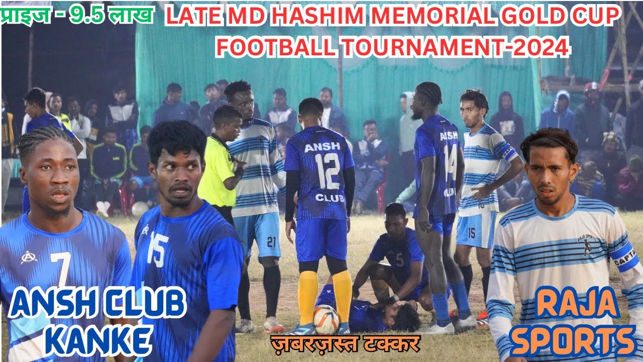 1st Match / ÀNSH CLUB KANKE 03 🆚 RAJA SPORTS 01 / SHEKH BHIKHARI GOLD ...