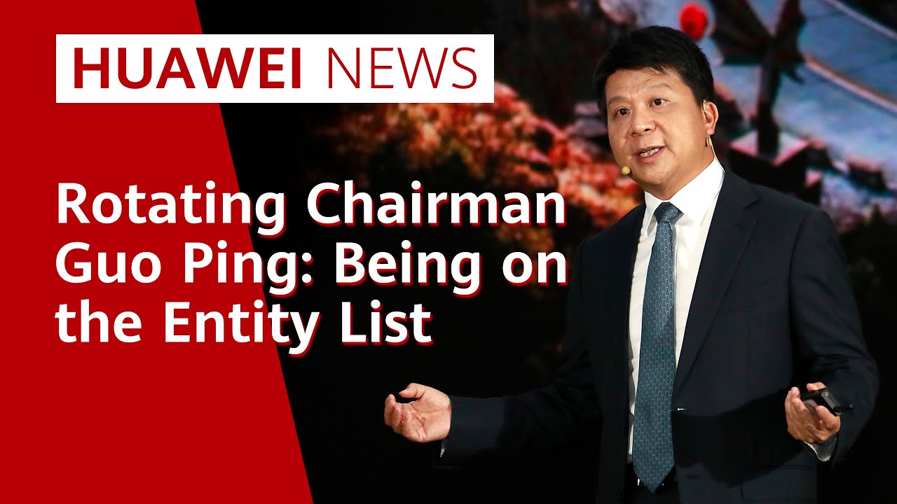 Rotating Chairman Guo Ping: Being on the Entity List - YouTube