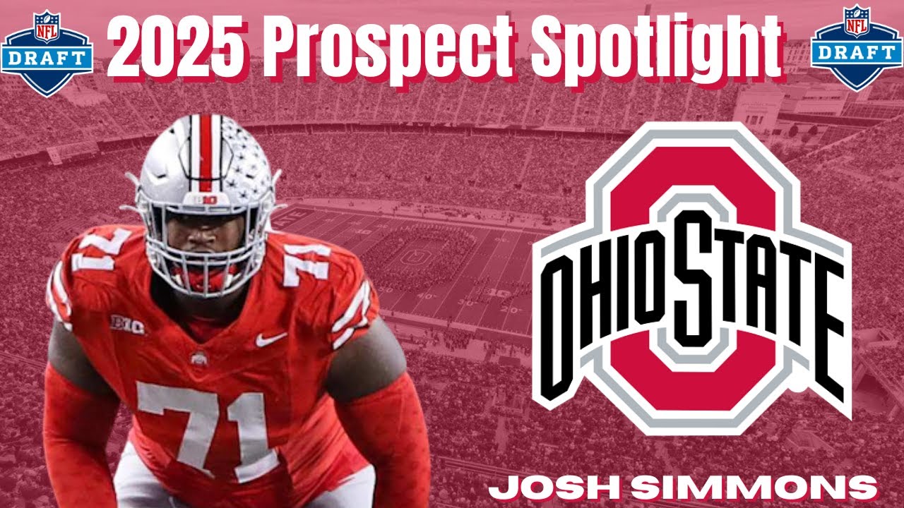 "'Josh Simmons Is A SUPERSTAR TACKLE!" | 2025 NFL Draft Prospect ...