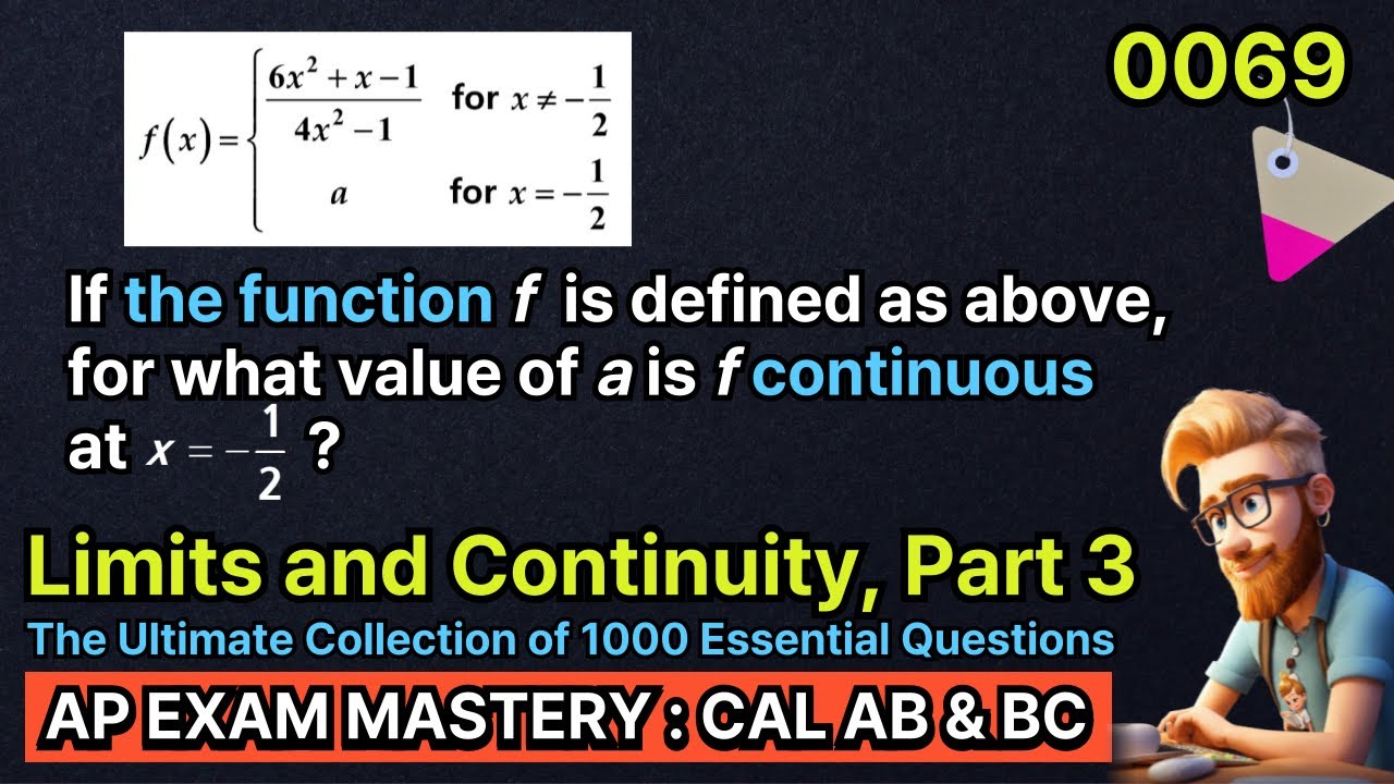The Ultimate Collection for AP Exam 0069 | Finding Continuity: Solving ...