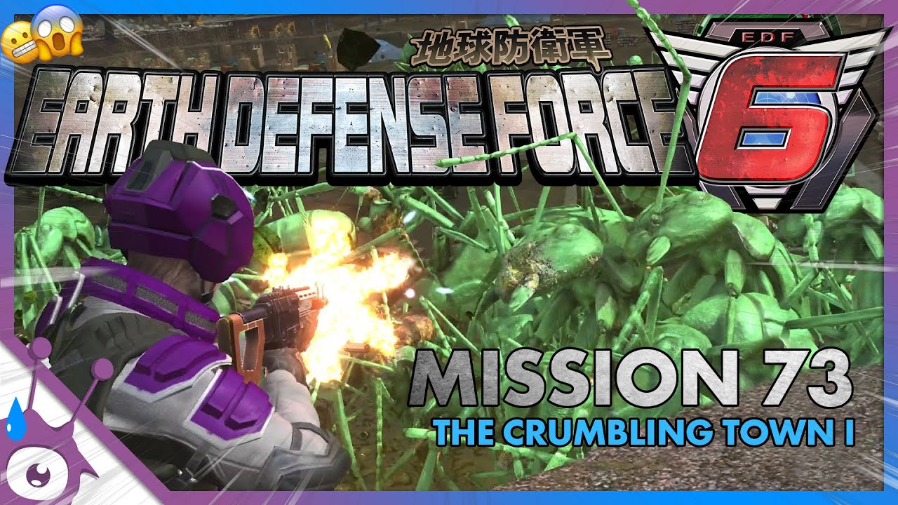 Earth Defense Force 6 - Mission 73 (English Version) - The Crumbling ...
