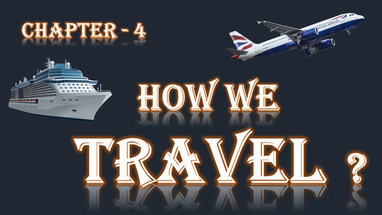 "CLASS - 3rd" "HOW WE TRAVEL" [ G.K. ] - YouTube