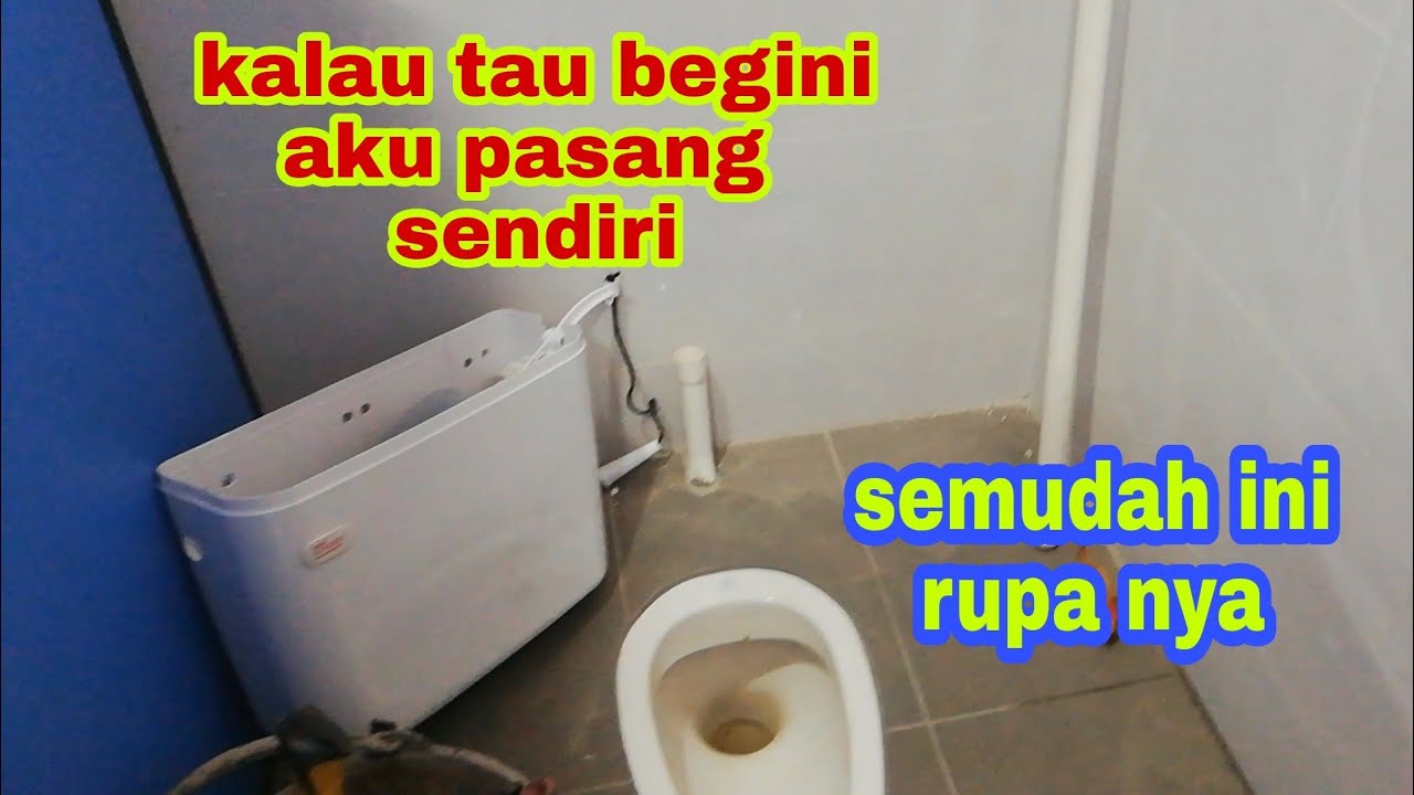 DIY:tip dan cara pasang PVC high level cistern untuk pemula - YouTube