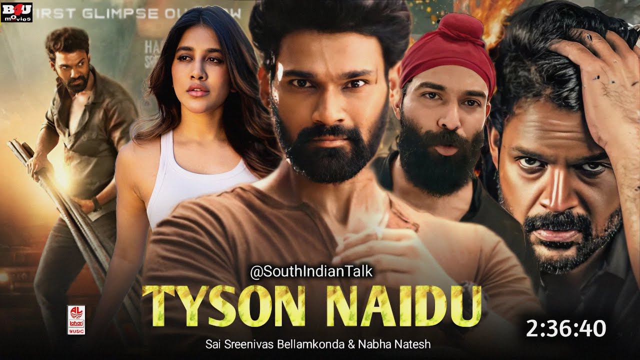 Tyson Naidu Full Movie Hindi Dubbed 2024 Release Date | Bellamkonda New ...