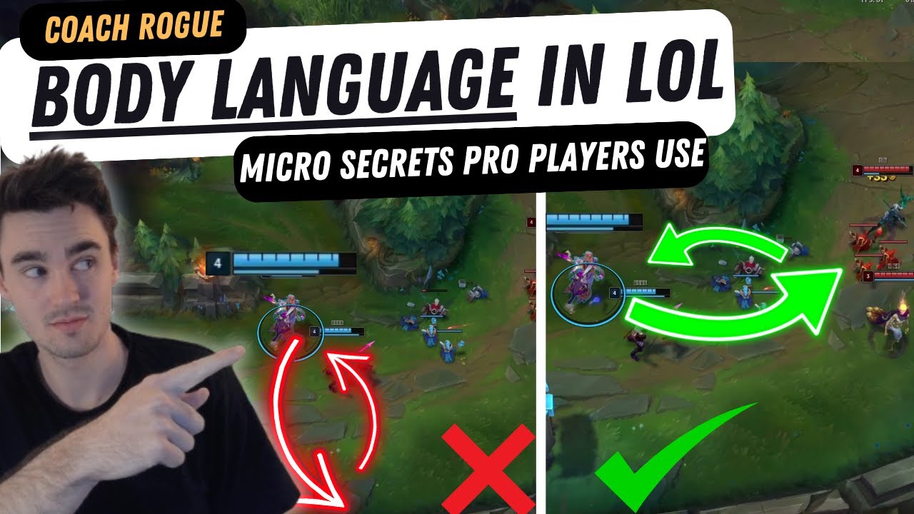 Why BODY LANGUAGE Is The Most Important Micro Skill In Lol - Play Like ...