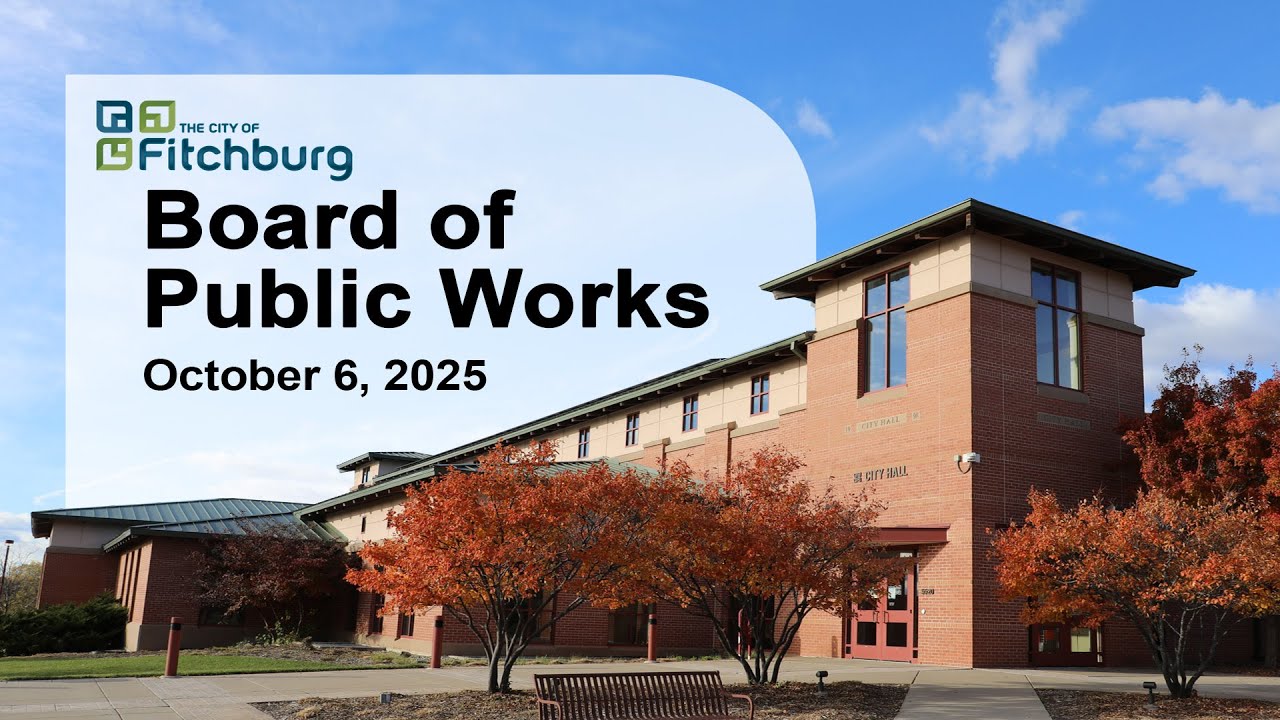 Fitchburg, WI Board of Public Works 10-6-25 - YouTube
